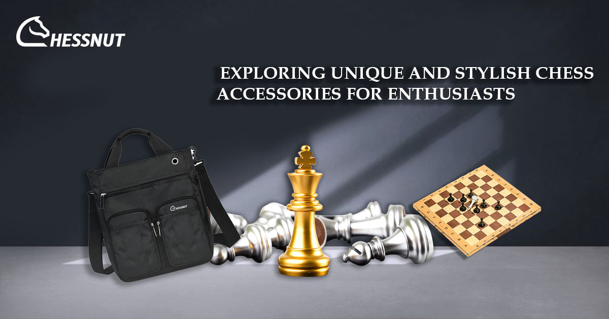 Exploring_Unique_and_Stylish_Chess_Accessories_for_Enthusiasts_59b3b2ea ...